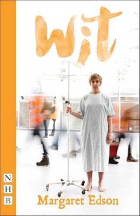 Wit, Margaret Edson | 9781848425521 | Boeken | bol.com