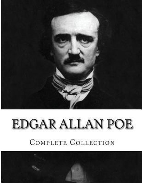 Edgar Allan Poe, Complete Collection, Edgar Allan Poe | 9781500497248 ...