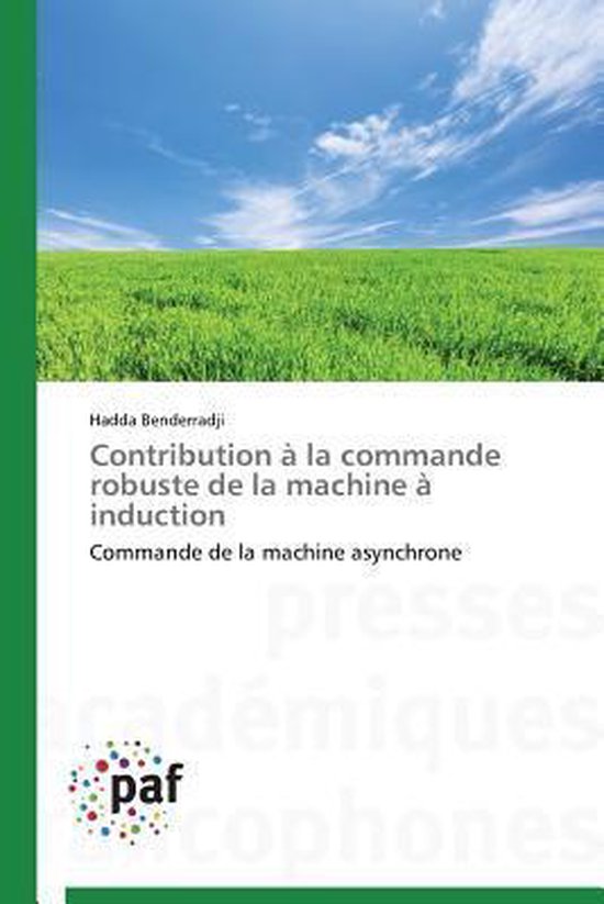 Omn.Pres.Franc.- Contribution À La Commande Robuste de la Machine À ...