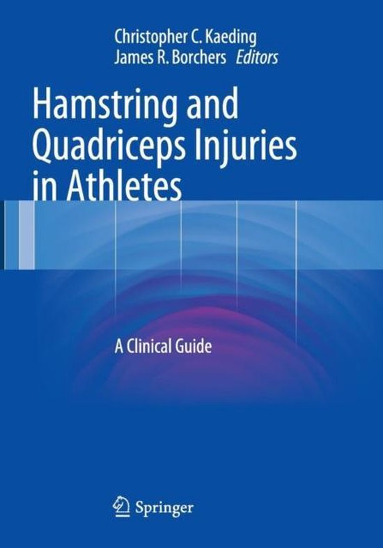 Hamstring and Quadriceps Injuries in Athletes | 9781489978677 | Boeken ...