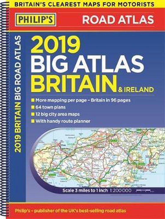 Philips Road Atlas- Philip's 2019 Big Road Atlas Britain and Ireland ...