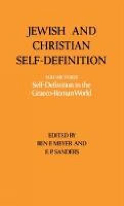 Jewish and Christian Self-Definition | 9780334008224 | Ben F. Meyer ...