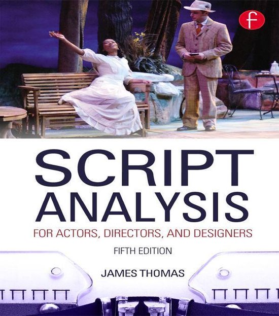 Script Analysis for Actors, Directors, and Designers (ebook), James ...