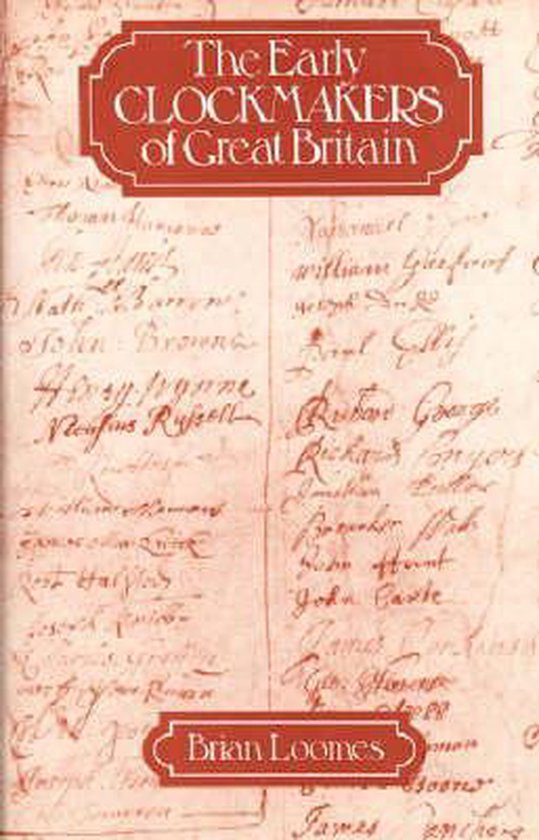 Early Clockmakers of Great Britain, Brian Loomes | 9780719802003 ...