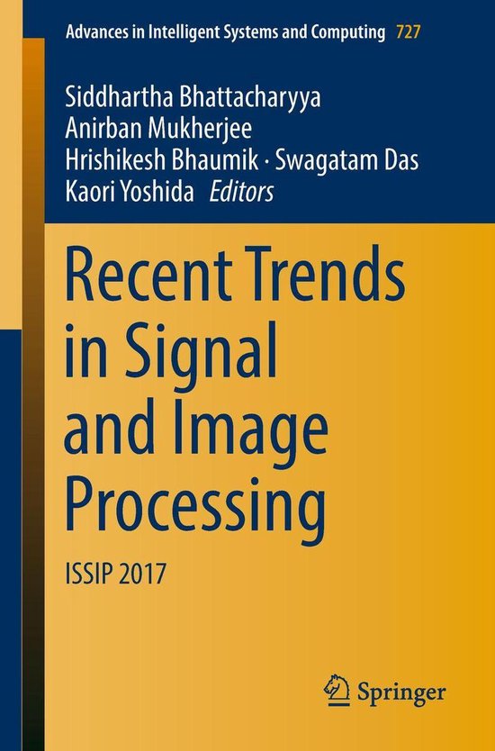 Advances in Intelligent Systems and Computing 727 - Recent Trends in Signal and Image... | bol.com