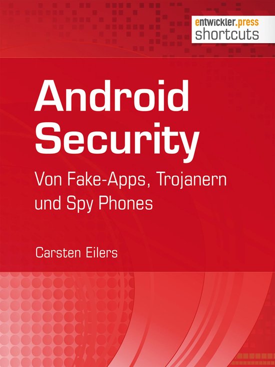 shortcuts 114 - Android Security (ebook), Carsten Eilers | 9783868025217 | Boeken | bol
