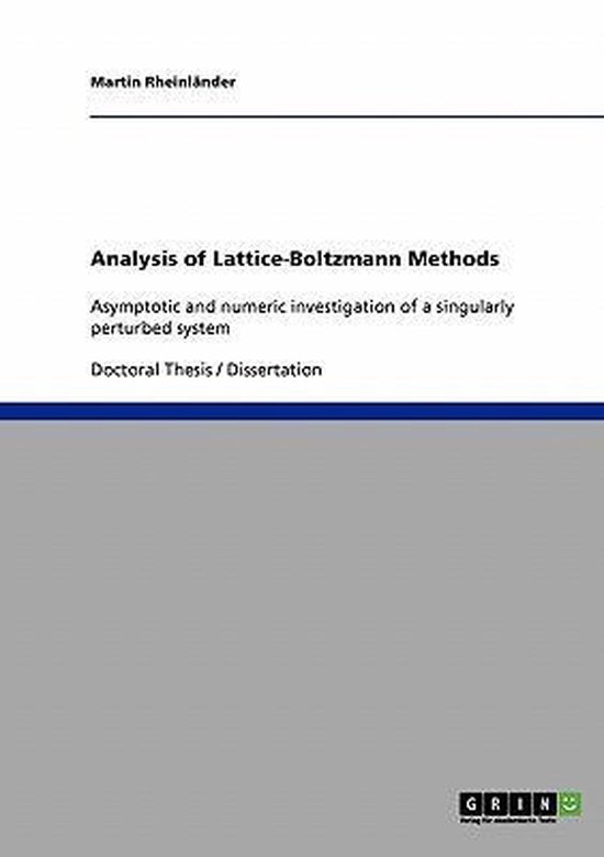 Analysis of Lattice-Boltzmann Methods | 9783638796064 | Martin Rheinländer | Boeken | bol.com