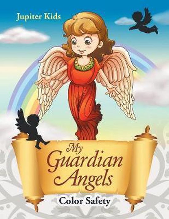 My Guardian Angels | 9781683052944 | Jupiter Kids | Boeken | bol.com