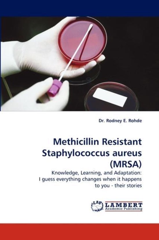 Methicillin Resistant Staphylococcus Aureus (Mrsa) | 9783843382250 | Rodney E Rohde |... | bol.com