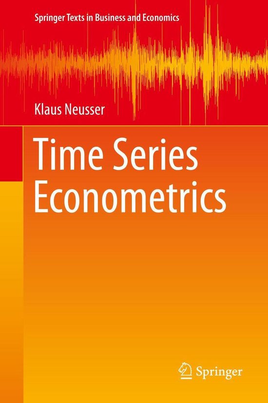 Springer Texts in Business and Economics - Time Series Econometrics ...