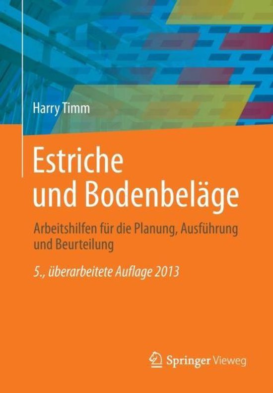 Estriche Und Bodenbel ge, Harry Timm | 9783834818591 | Boeken | bol.com