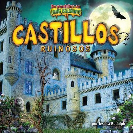Castillos Ruinosos | 9781684023844 | Jessica Rudolph | Boeken | bol.com