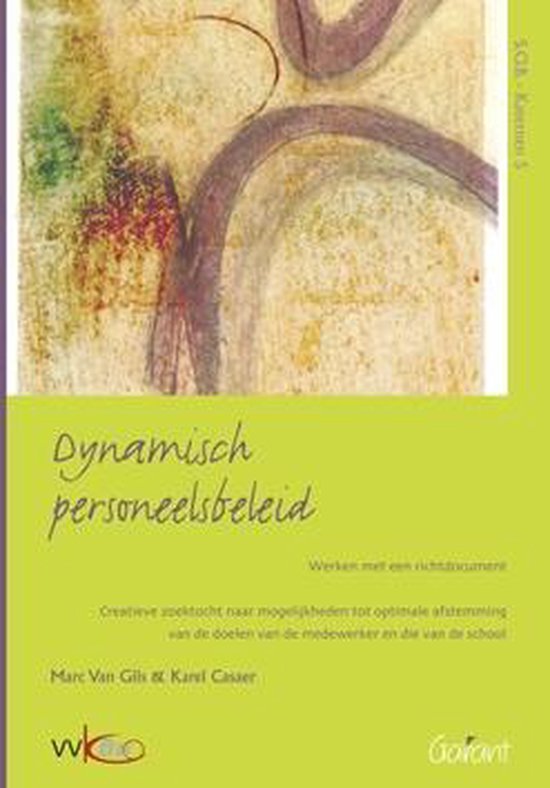Dynamisch Personeelsbeleid | 9789044121216 | Marc van Gils | Boeken | bol