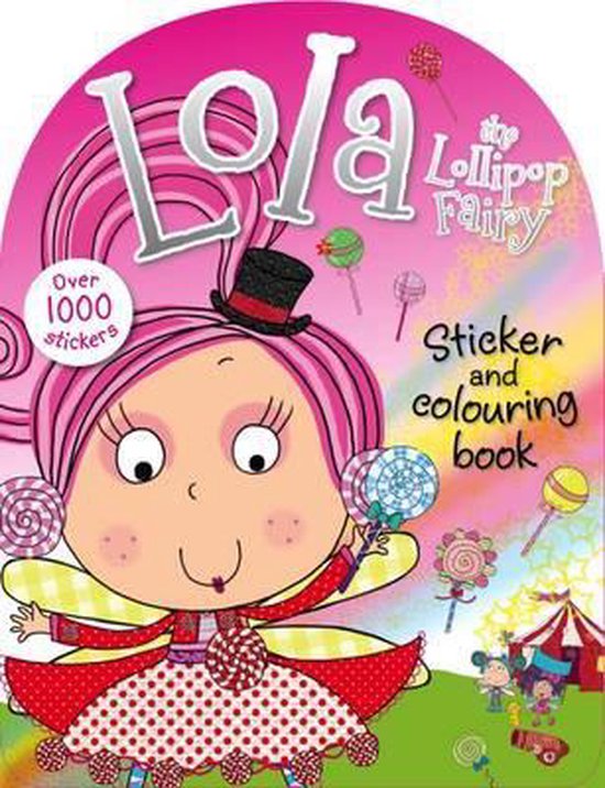 Lola the Lollipop Fairy | 9781783936656 | Boeken | bol