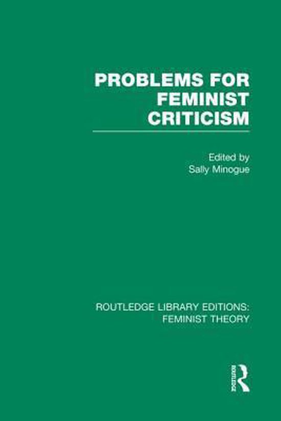 Routledge Library Editions: Feminist Theory- Problems for Feminist ...