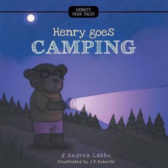 Henry Goes Camping, D'Andrea Labbe | 9781460256671 | Boeken | bol