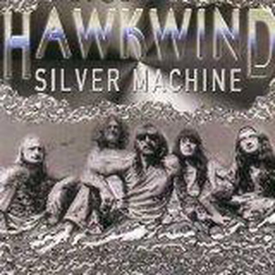 Silver Machine, Hawkwind | CD (album) | Muziek | bol