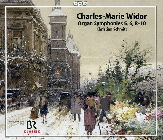 Charles-Marie Widor: Organ Symphonies 5. 6. 8-10, C.M. Widor | Muziek ...