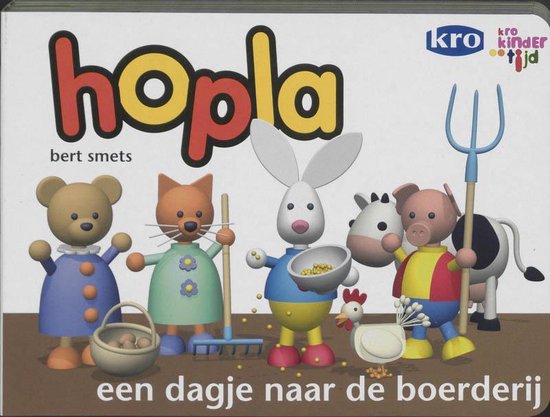 Hopla Een Dagje Naar De Boerderij (Nl), B. Smets | 9789077981092 ...
