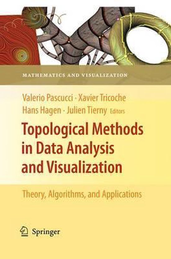 Topological Methods in Data Analysis and Visualization | 9783662506042 ...