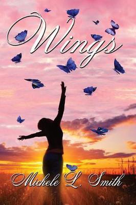 Wings, Michele L Smith | 9780692949832 | Boeken | bol