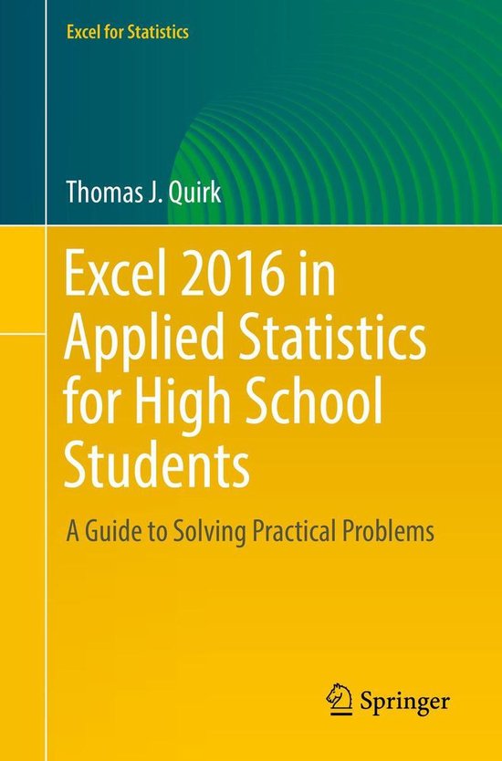 Excel For Statistics Excel 2016 In Applied Statistics For High School excel-for-statistics-excel-2016-in-applied-statistics-for-high-school