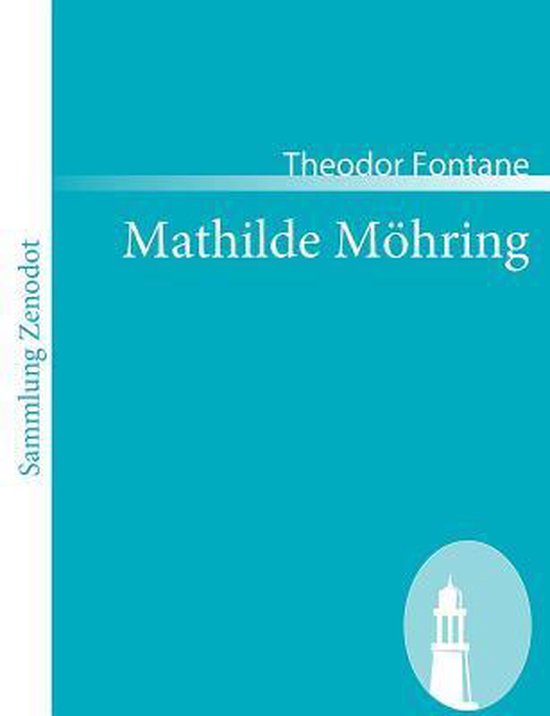 Mathilde Möhring, Theodor Fontane | 9783866402874 | Boeken | bol