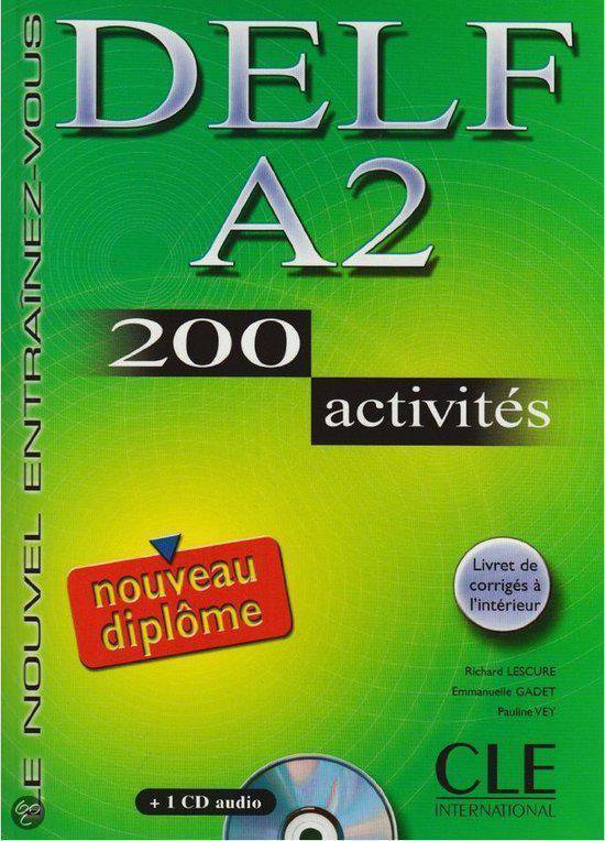 DELF A2 Nouveau diplôme. 200 activités | 9783125298347 | Boeken | bol