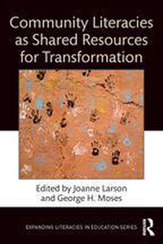Expanding Literacies in Education - Community Literacies as Shared ...