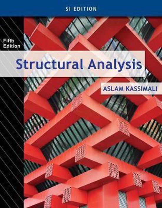 Structural Analysis, SI Edition | 9781285051505 | Aslam Kassimali | Boeken | bol.com