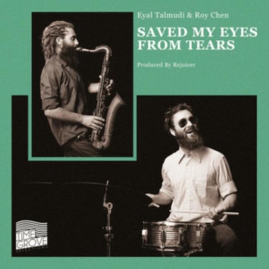 Saved My Eyes from Tears, Eyal Talmudi & Roy Chen | Muziek | bol
