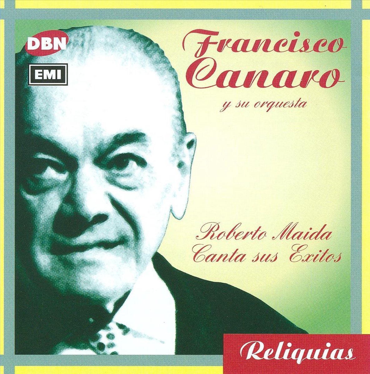 Roberto Maida Canta Sus Exitos, Francisco Canaro Y Su Orquesta | CD ...
