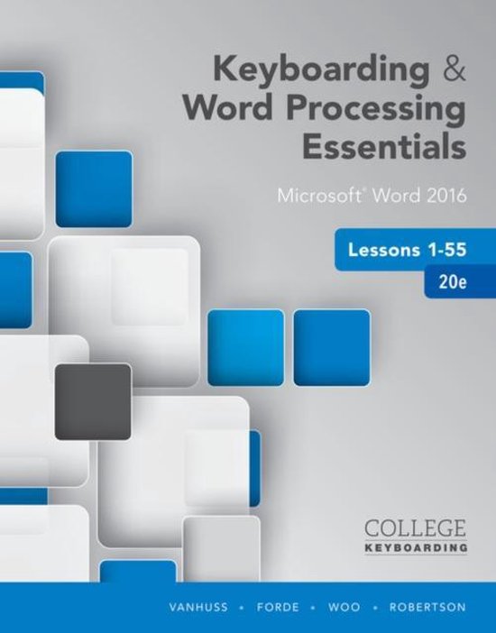Keyboarding & Word Processing Essentials Lessons 1-55 | 9781337103022 ...