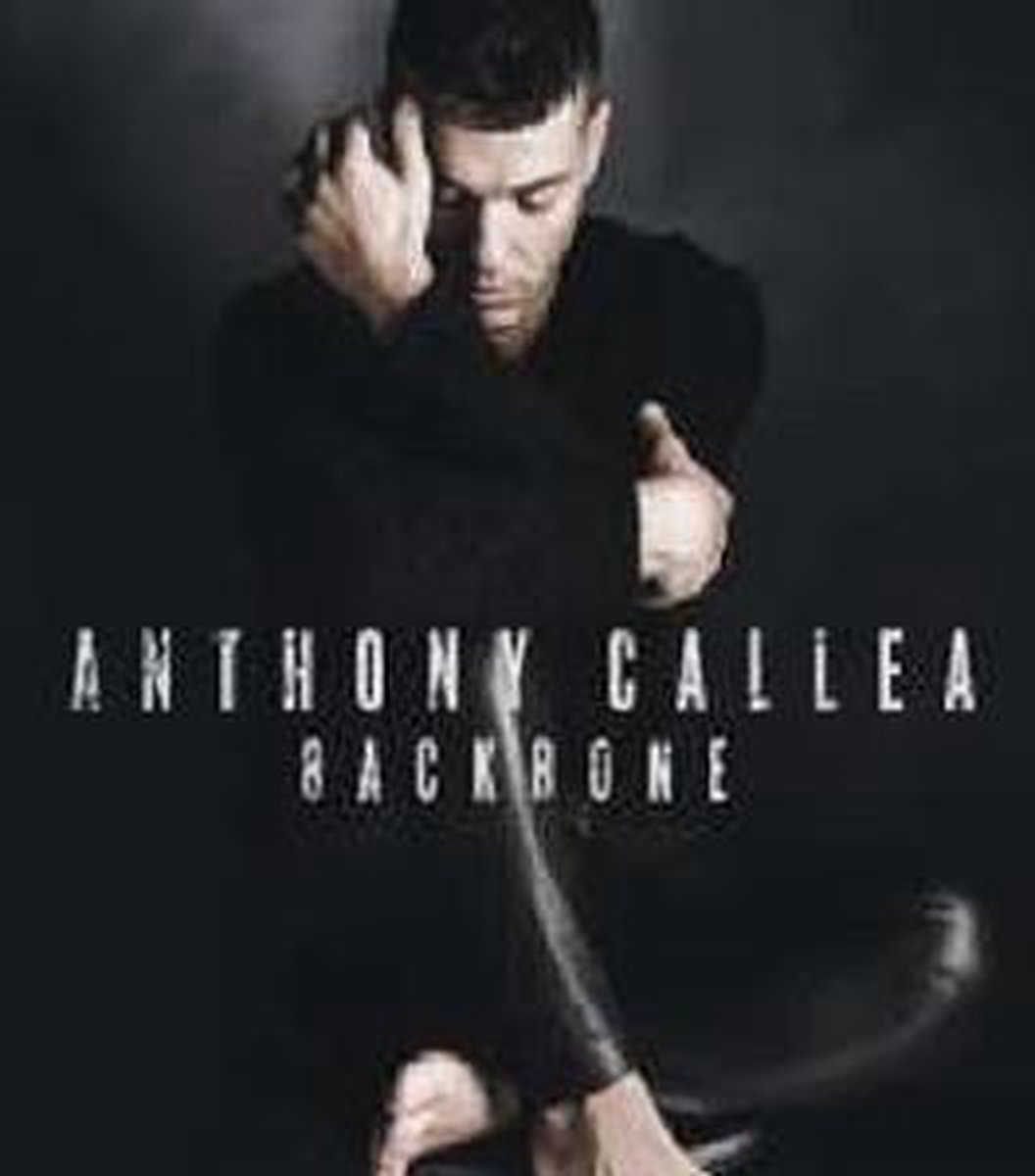 Callea, Anthony - Backbone, Anthony Callea | CD (album) | Muziek | bol
