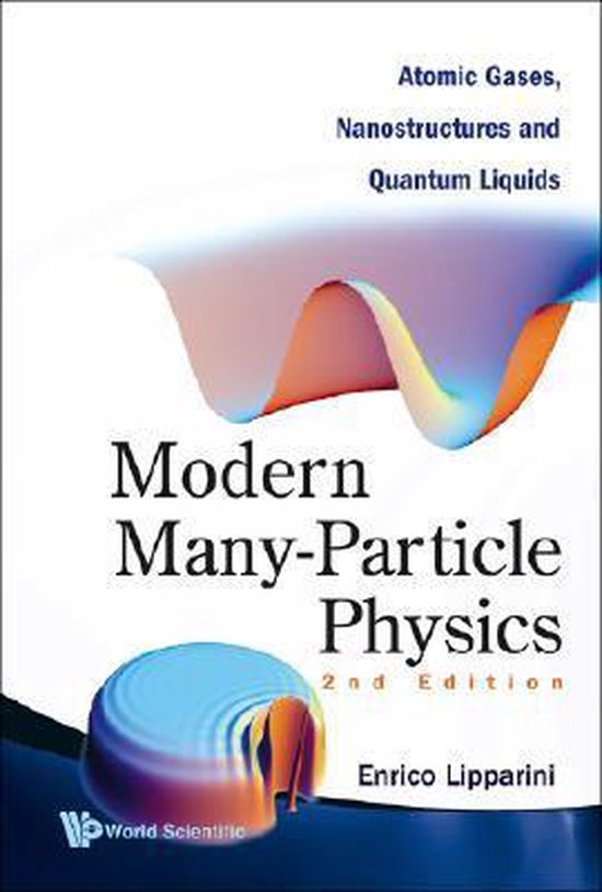 Modern Many-particle Physics | 9789812709325 | Enrico Lipparini ...