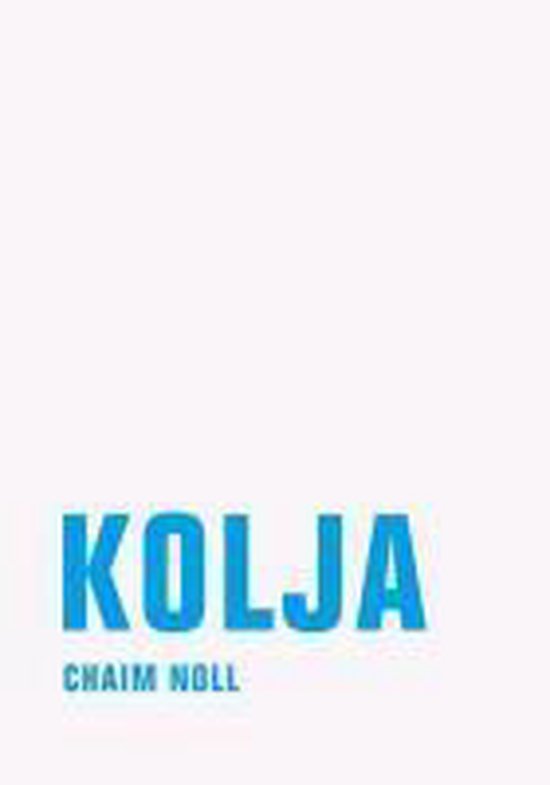 Kolja, Chaim Noll | 9783943167122 | Boeken | bol.com