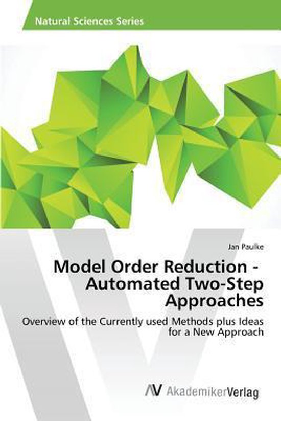 Model Order Reduction - Automated Two-Step Approaches | 9783639807356 ...