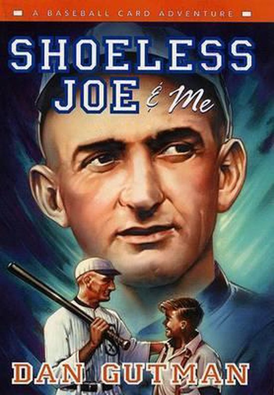Shoeless Joe and ME, Dan Gutman | 9780060292539 | Boeken | bol