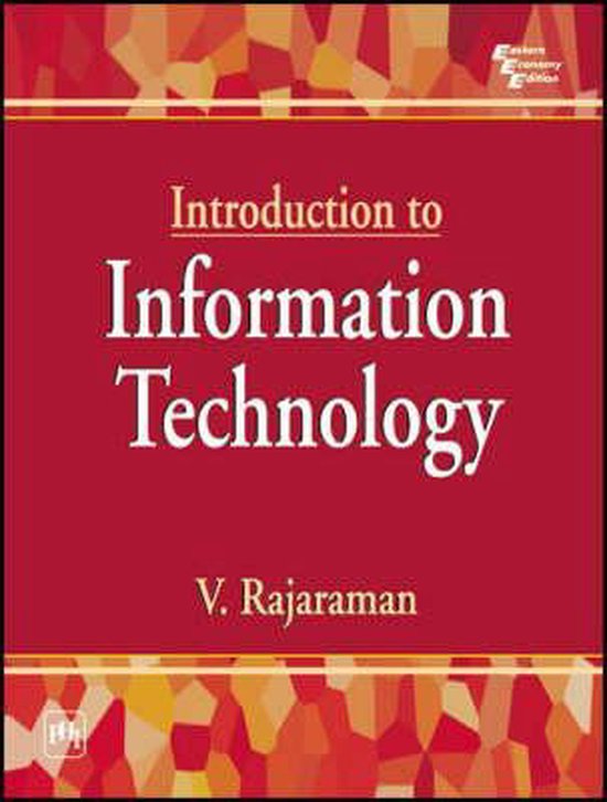 Introduction to Information Technology, V. Rajaraman | 9788120324022 ...
