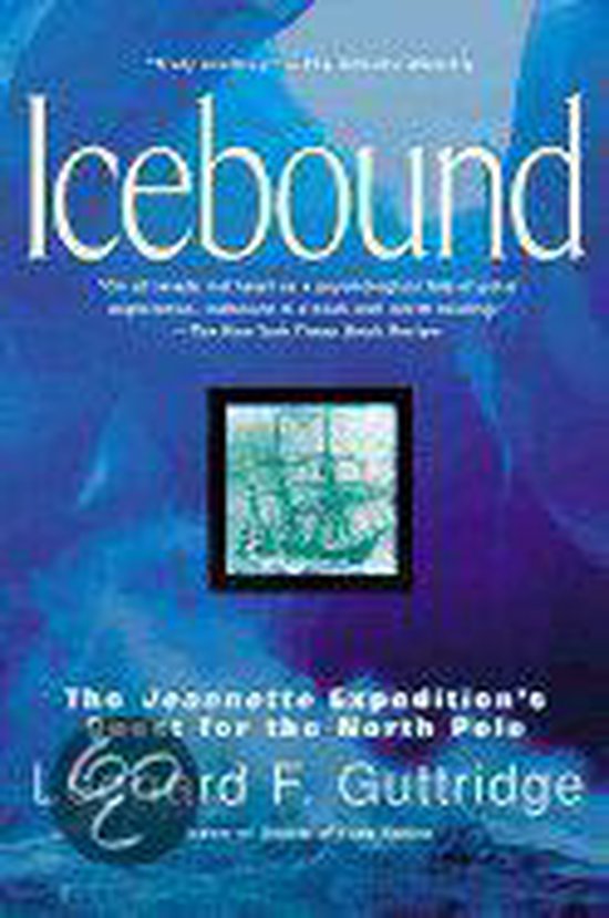 Icebound, Leonard F Guttridge | 9780425181782 | Boeken | bol.com