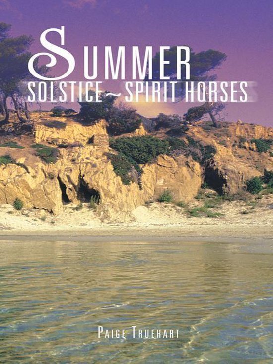 Summer Solstice~Spirit Horses (ebook), Paige Truehart | 9781466936645 ...