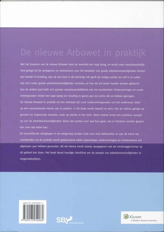 De nieuwe Arbowet in de praktijk | 9789013052060 | J. Kunen | Boeken | bol