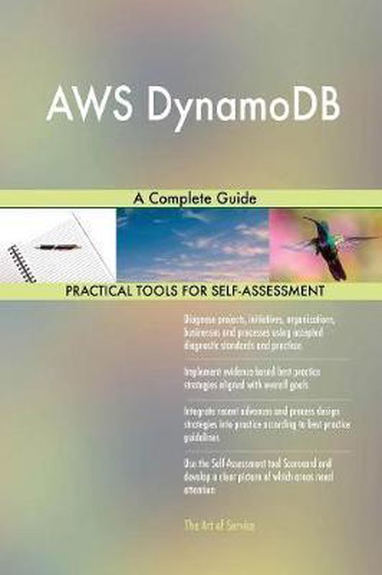 AWS DynamoDB A Complete Guide | 9780655416852 | Gerardus Blokdyk | Boeken | bol.com