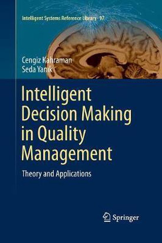 Intelligent Systems Reference Library- Intelligent Decision Making in ... Intelligent Systems Reference Library- Intelligent Decision Making in ...