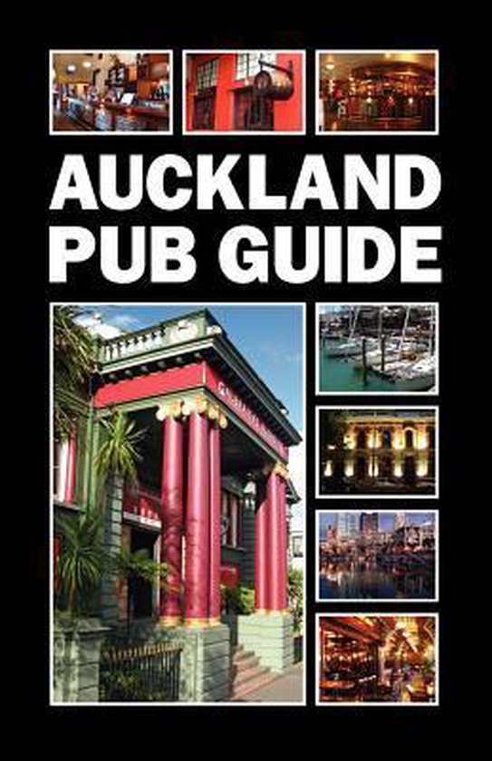 Auckland Pub Guide | 9780755213627 | Auckland Pub Guide | Boeken | bol.com