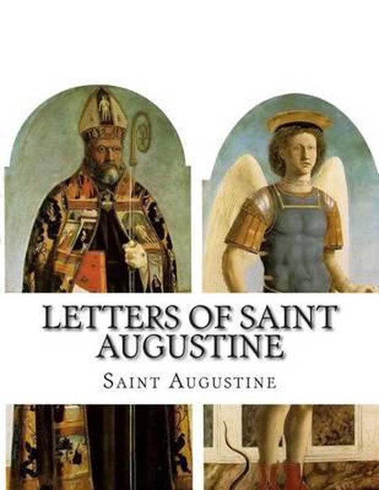 Letters of Saint Augustine | 9781514260494 | Saint Augustine | Boeken ...