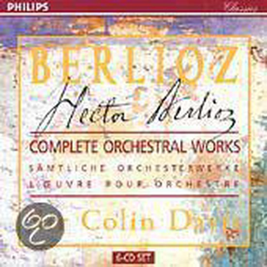 Berlioz: Complete Orchestral Works, Colin Davis | CD (album) | Muziek | bol