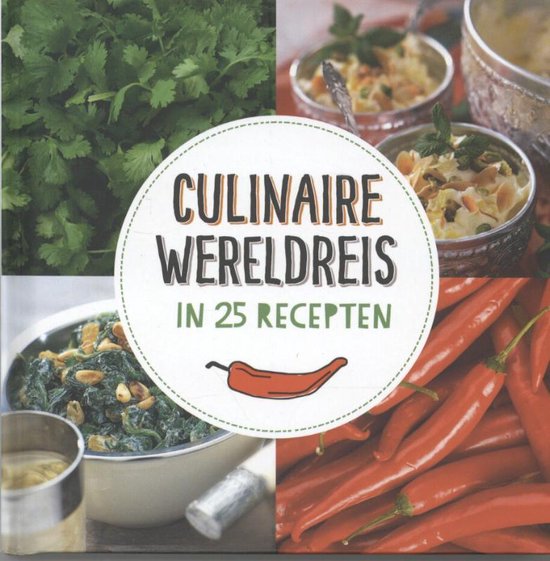 Culinaire wereldreis in 25 recepten, Kook Ook | 9789021558035 | Boeken ...
