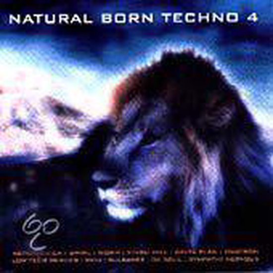 Natural Born Techno, Vol. 4, various artists | CD (album) | Muziek | bol.com