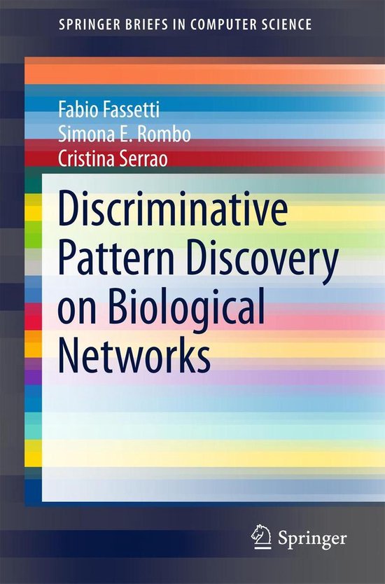 SpringerBriefs in Computer Science - Discriminative Pattern Discovery on Biological... | bol.com